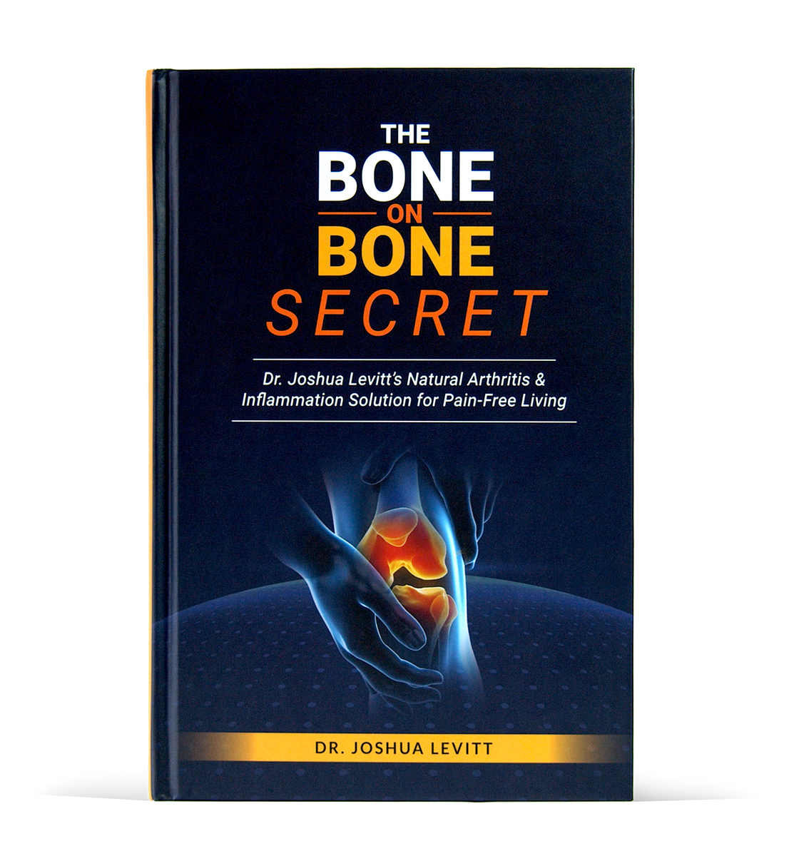 The Bone on Bone Secret Book with 8 Bonus eBooks – UpWellness